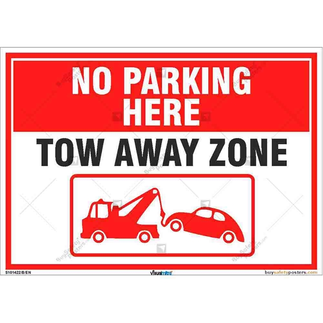 No Parking Tow Away Zone Tapes Vertical Sign Parking Not Allowed