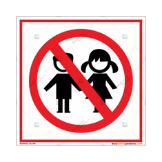 Kids Not Allowed Sign | Buysafetyposters.com