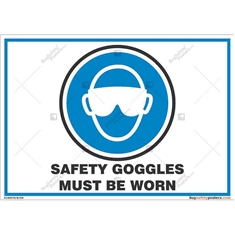Wear safety goggles signs for factories | Best Mandatory Signs at Lower ...