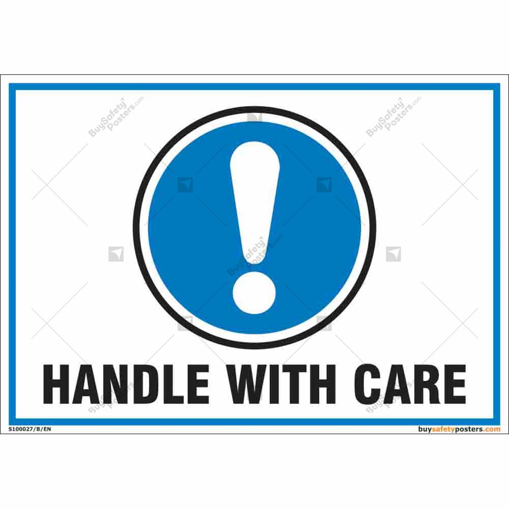 Handle With Care Sign