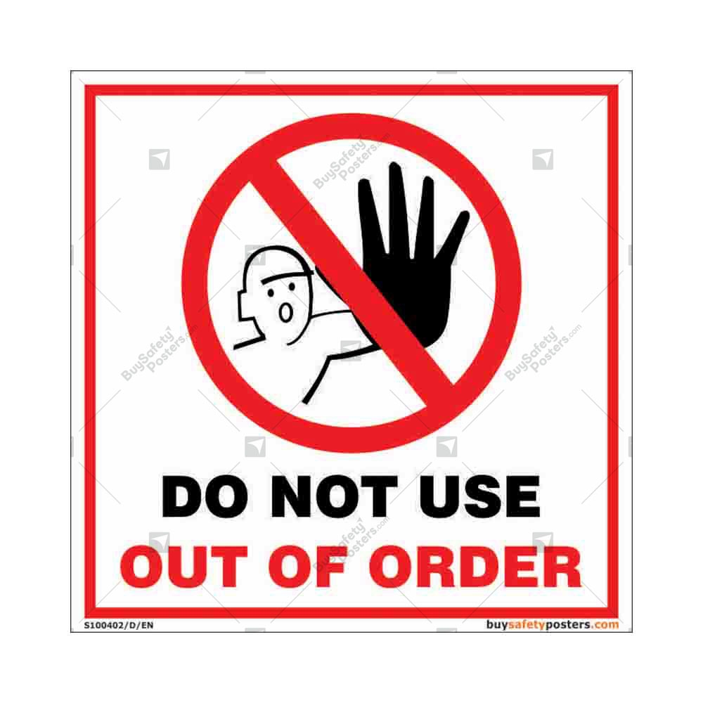 Please Do Not Use Sign