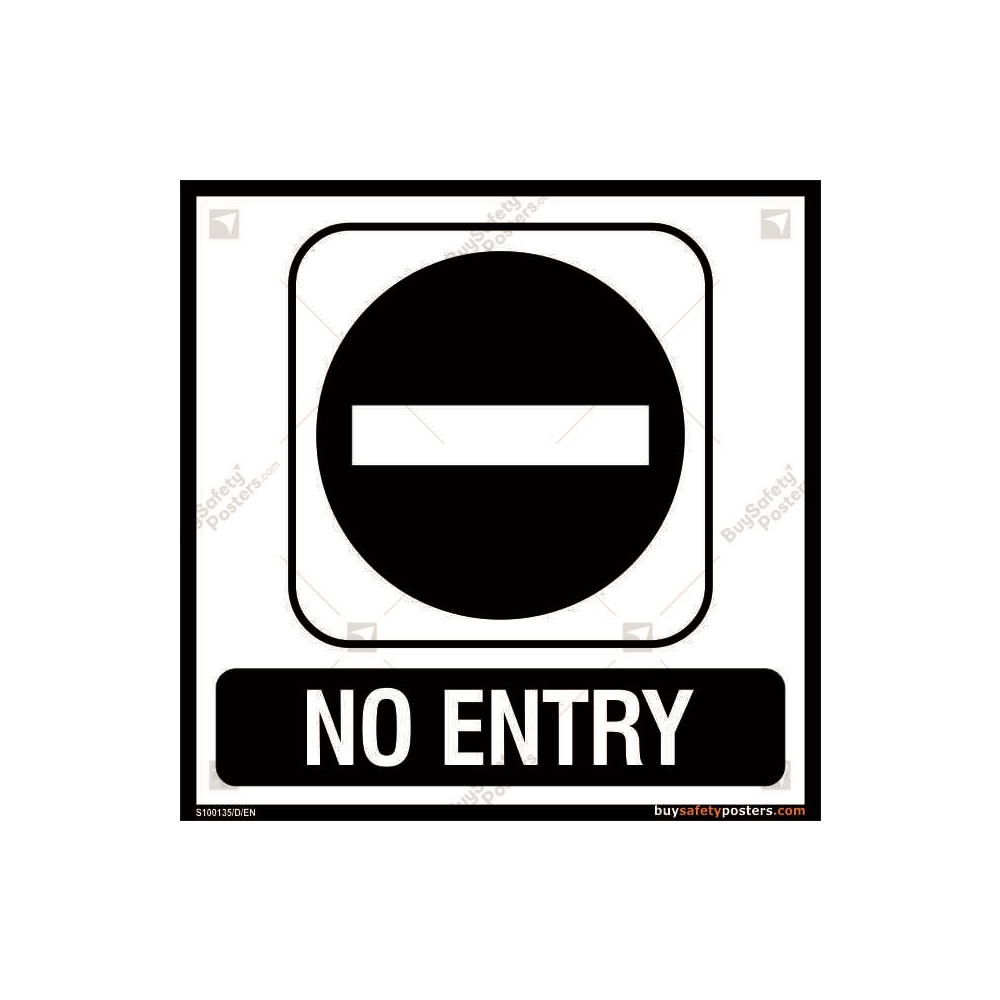 No Entry Sign