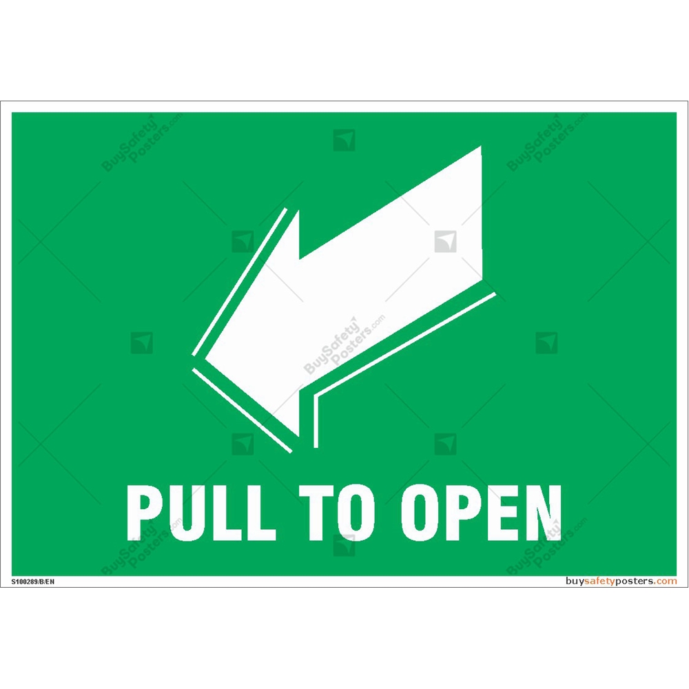 Pull To Open Sign