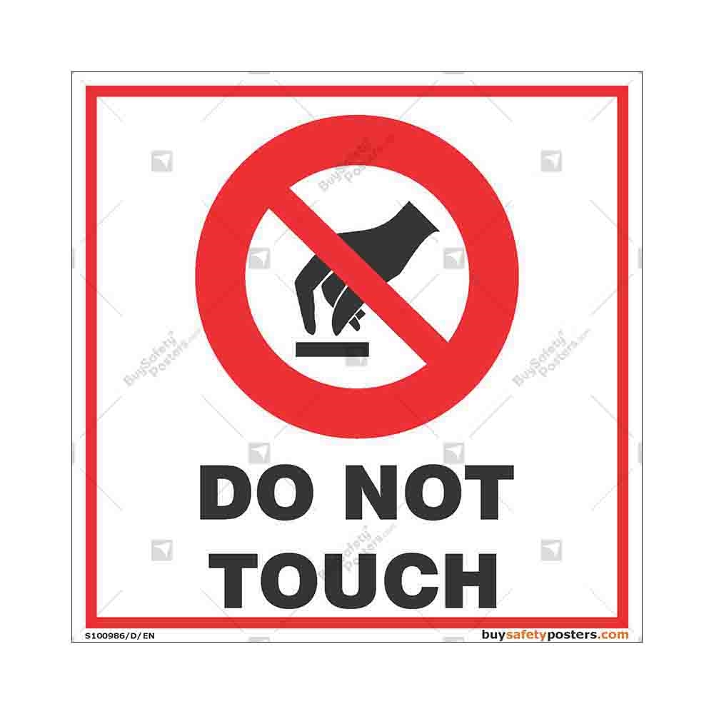 Do Not Touch Signboard